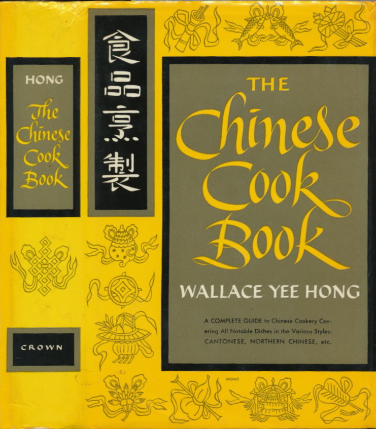 Jeanyee Wong: The Chinese Cook Book