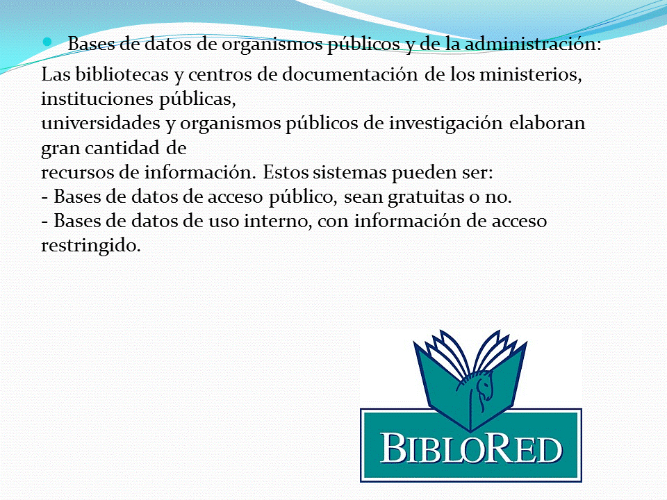 SISTEMAS DE INFORMACION: BASES DE DATOS DOCUMENTALES