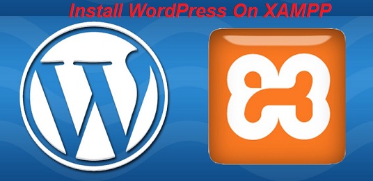 How To Install WordPress on XAMPP - Web Development and Web Design Codes