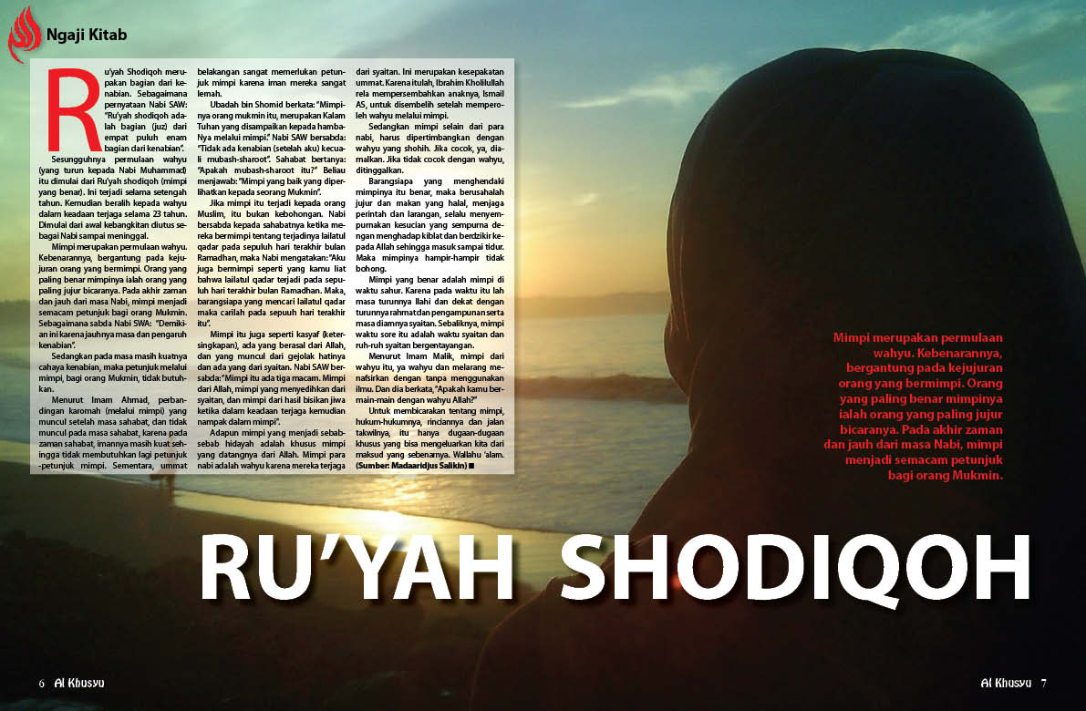 RU’YAH SHODIQOH | Majalah Al Khusyu'