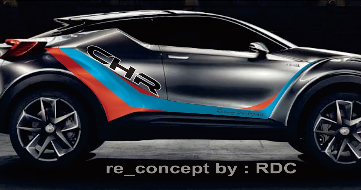 RDC Cutting Sticker: Toyota CHR Modifikasi Sticker