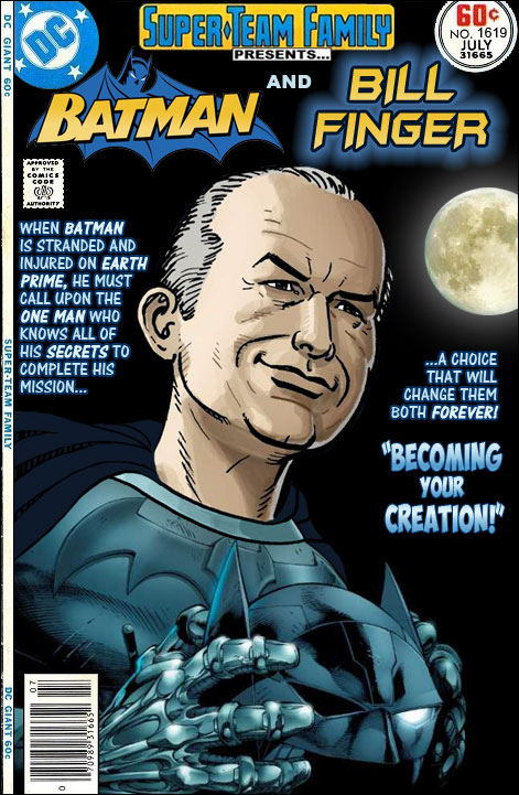 Super-Team Family: The Lost Issues!: Batman and Bill Finger
