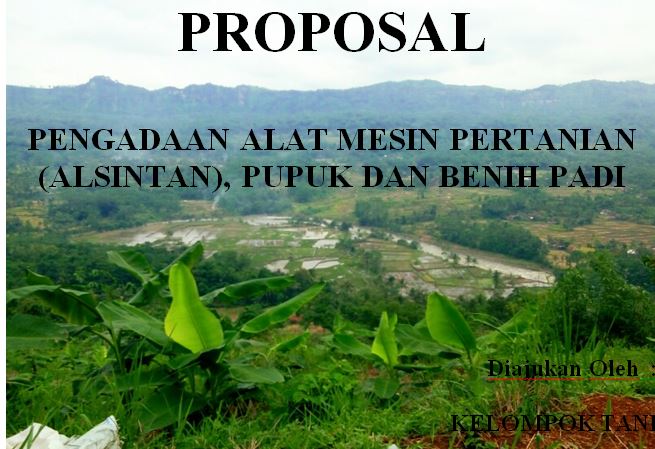 Proposal Contoh: PROPOSAL KELOMPOK TANI