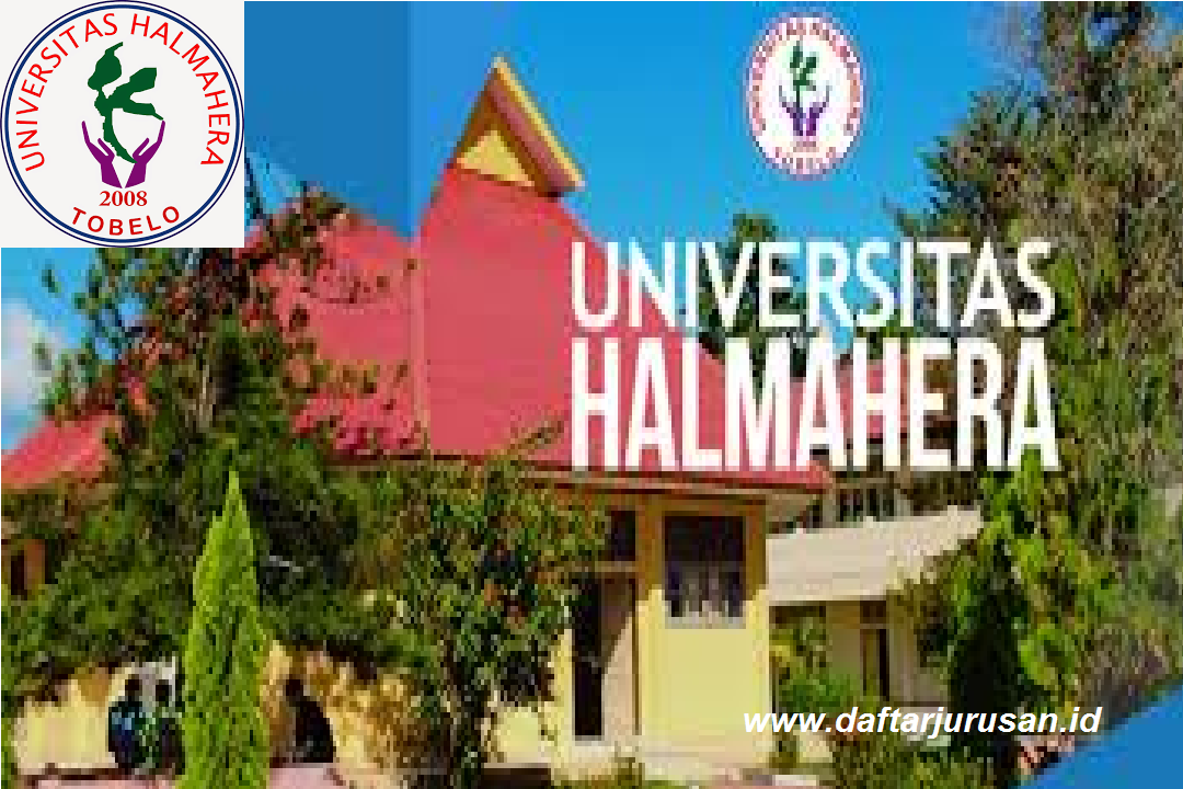 Daftar Fakultas dan Program Studi UNIERA Universitas Halmahera Maluku ...