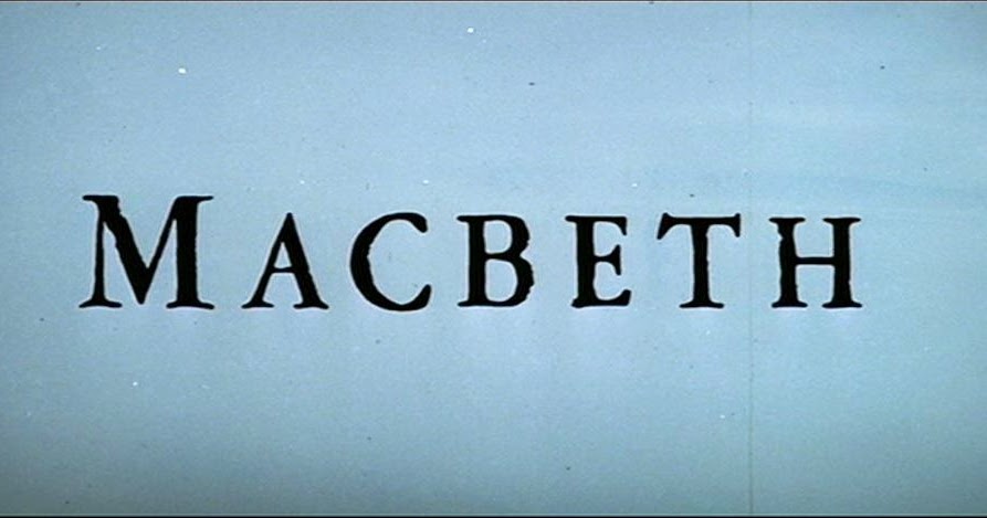 DREAMS ARE WHAT LE CINEMA IS FOR...: MACBETH 1971