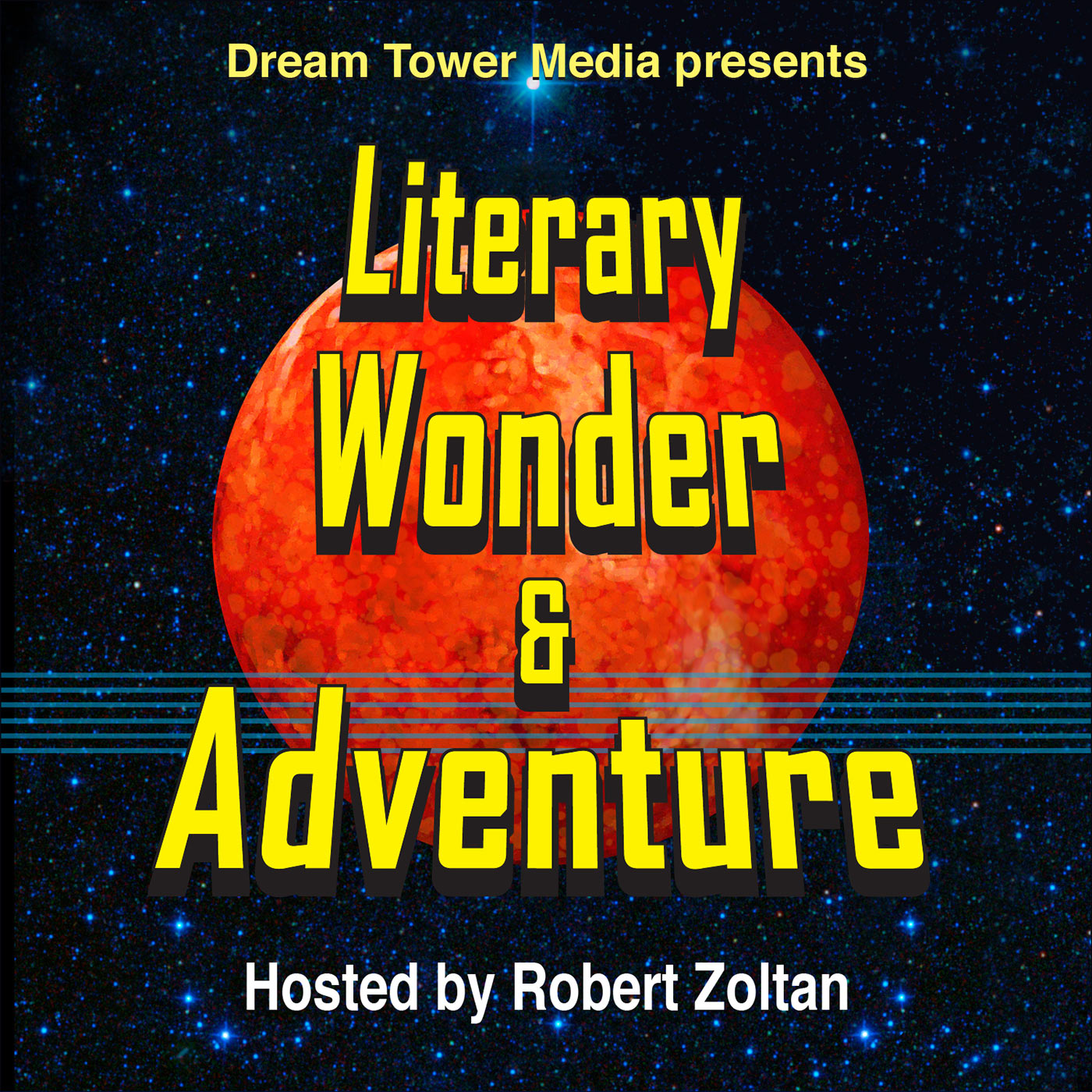 Dream Tower Chronicle: Literary Wonder & Adventure Show is now on iTunes!