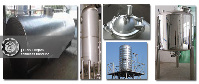 Tangki Stainless Steel | SPESIALIS LAS STAINLESS BANDUNG HRWT LOGAM