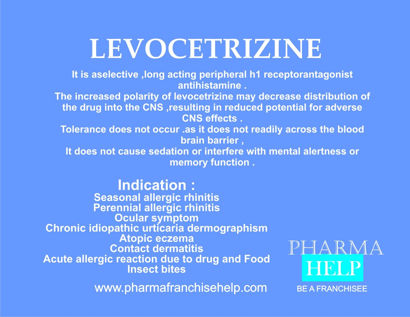 Levocetrizine hydrochloride : – Pharma Franchise Help