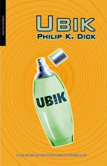 What's the rumpus?: Ubik, de Philip K. Dick