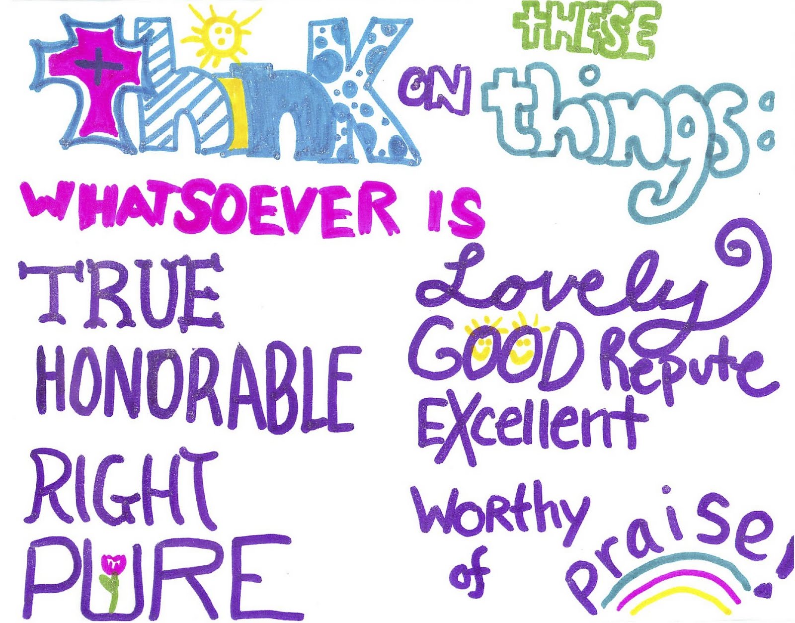 DAILY GRACE: THINK ON THESE THINGS