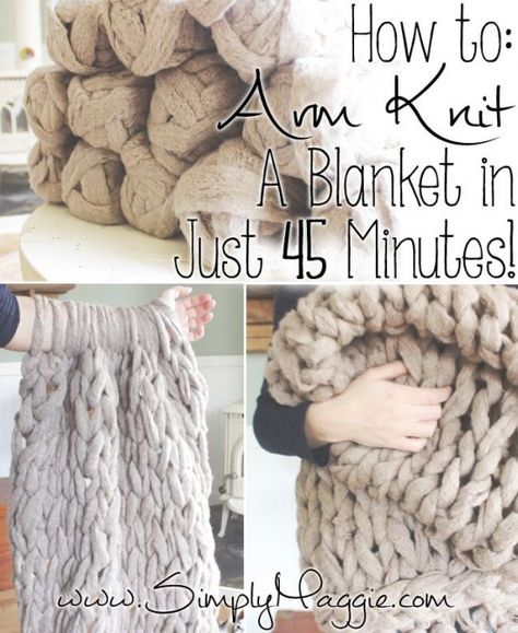 Arm Knit a Blanket in 45 Minutes - Handy DIY