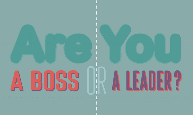 Are You a Boss or a Leader #infographic - Visualistan