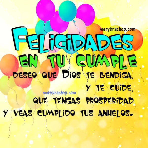 Mis Mejores Deseos En Tu Cumpleaños Mensaje Cristiano