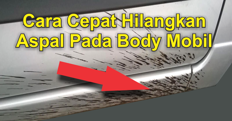 Bodi Mobil Kena Aspal, Ini Solusinya | Pelindung Cat Mobil Jogja ...