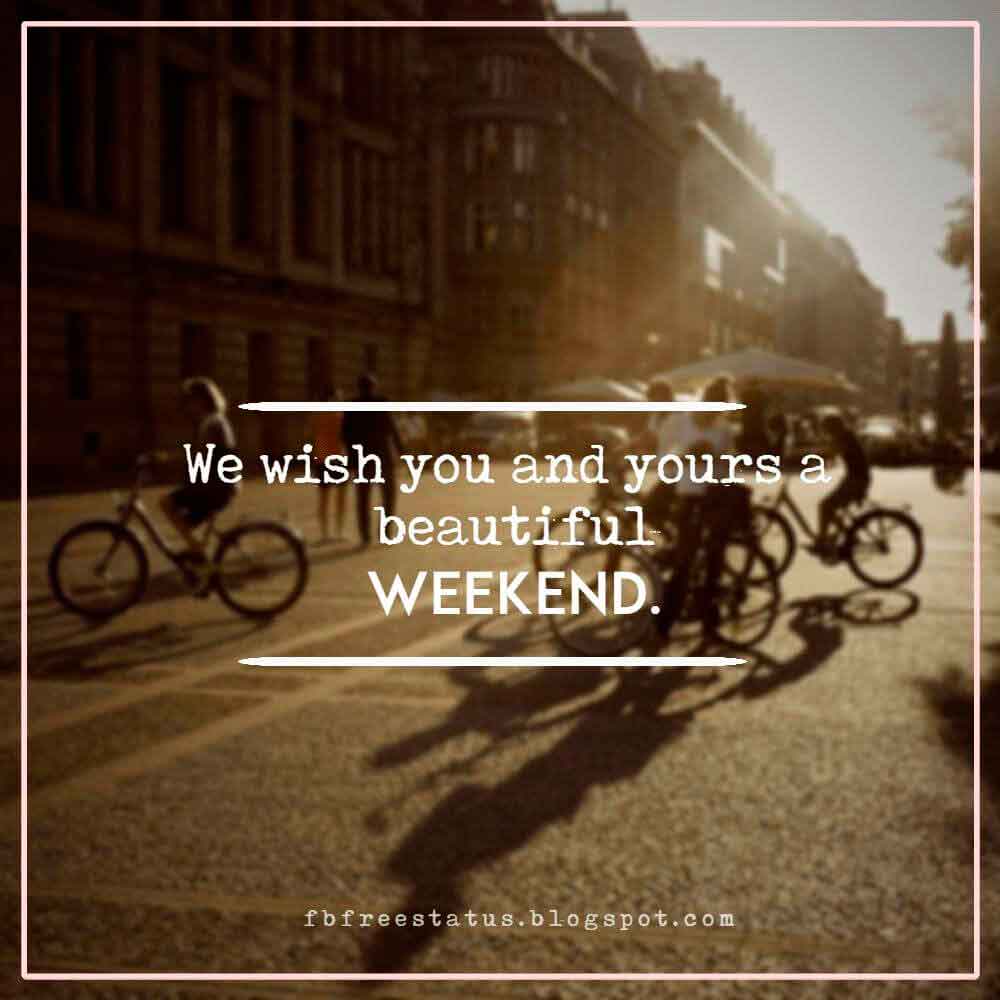 Saturday Morning Quotes & Images on Beautiful Weekend Morning