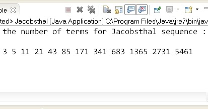 Write a Java program to print Jacobsthal Sequence. | Learn Java by Examples