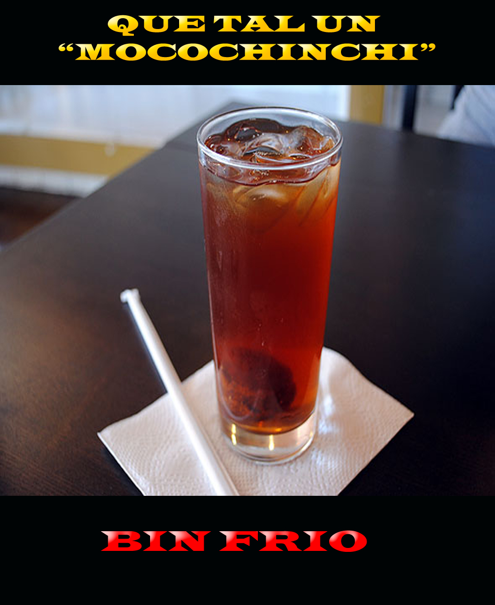 HISTORIAS CHUKUTAS: EL MOCOCHINCHE PODRÁ COMPETIR CONTRA LA COCACOLA.