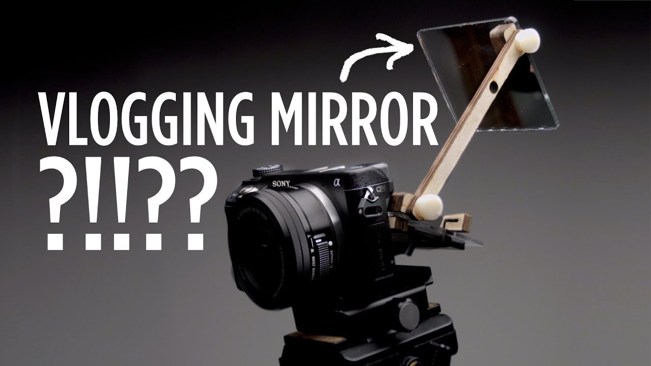 $25 Sony a6500 Vlogging Mirror? Yes Please! - Photography Blog Tips ...
