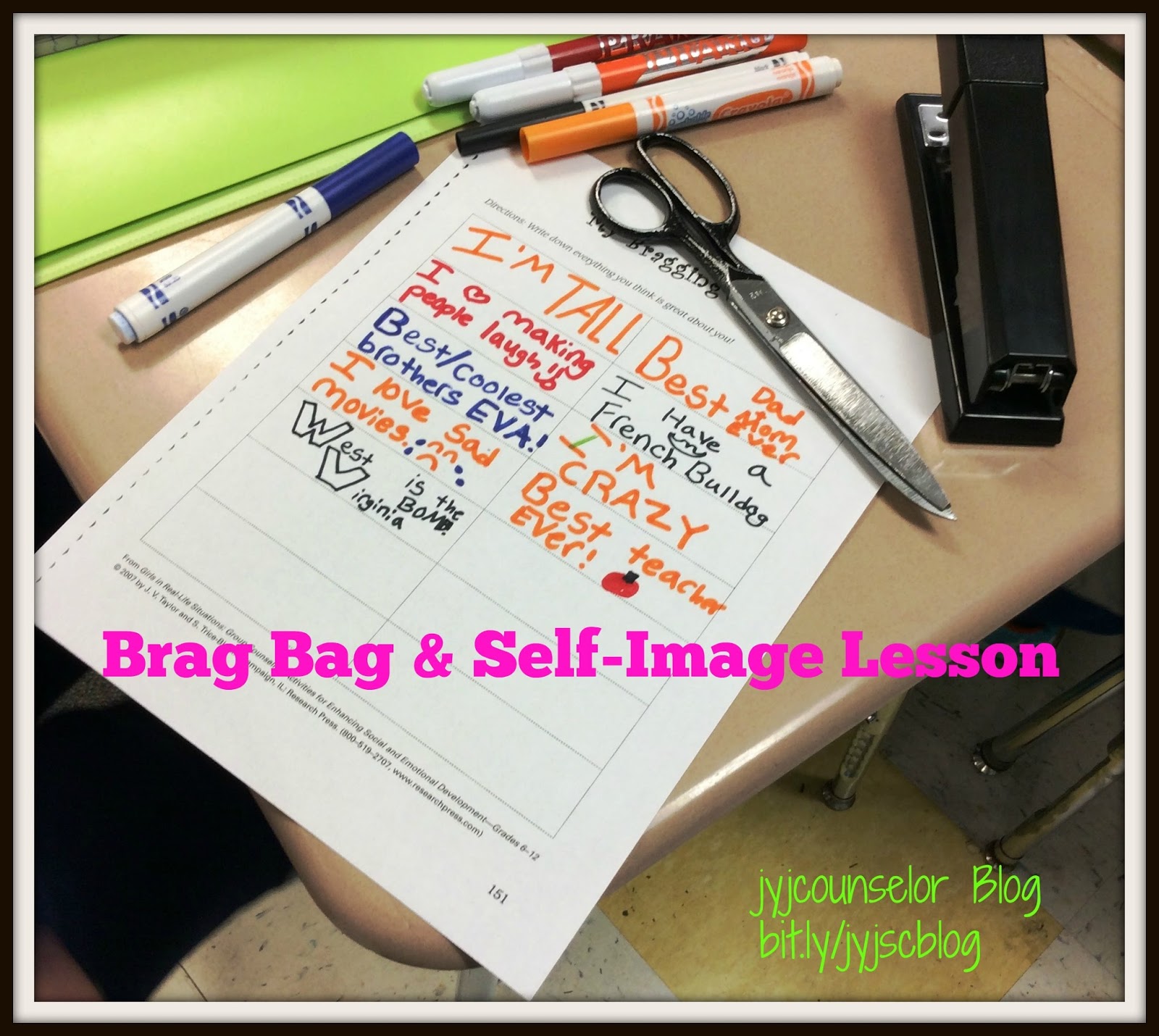 jyjoyner counselor: Brag Bag & Best Part of Me Lesson
