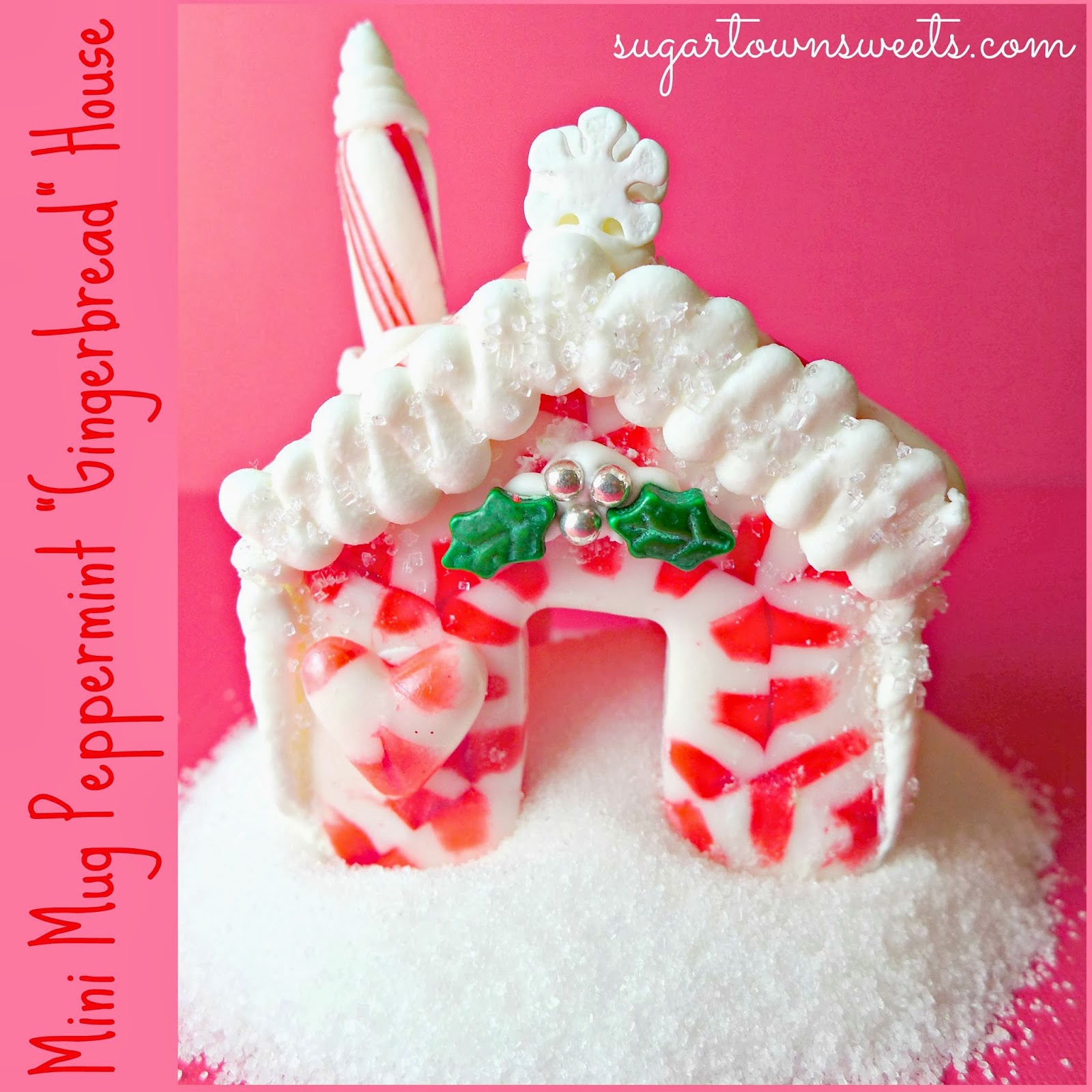 Sugartown Sweets: Mini Mug Peppermint "Gingerbread" House