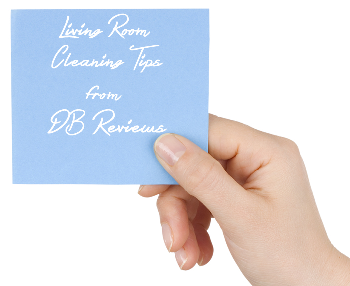 Living Room Cleaning Tips DB Reviews UK Lifestyle Blog living-room-cleaning-tips-db-reviews-uk-lifestyle-blog
