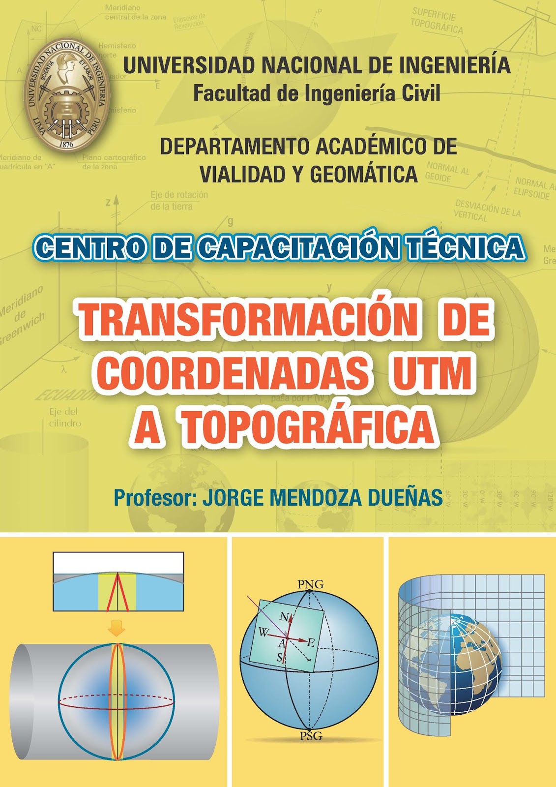 GEO GPS PERÚ: TRANSFORMACIÓN DE COORDENADAS UTM A TOPOGRÁFICA - MANUAL ...
