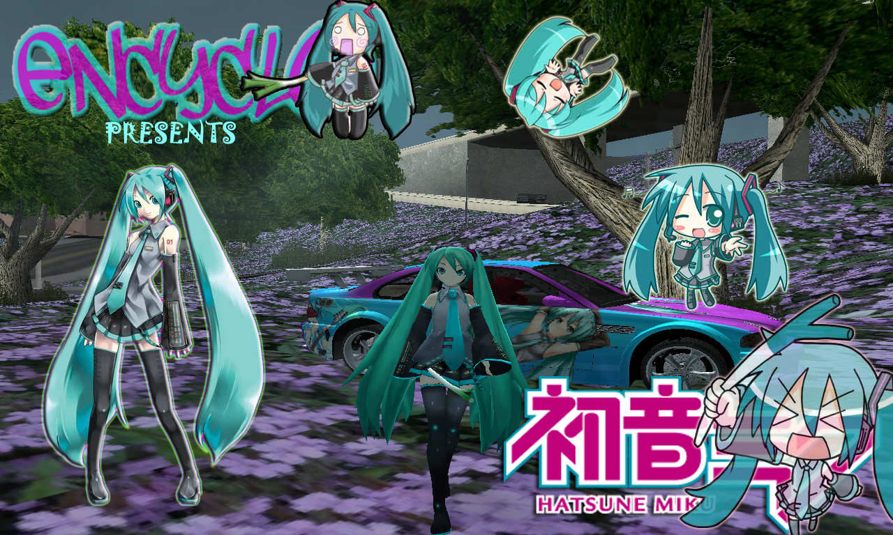 ENCYCLO'S GTA SA ANIME MODS: HATSUNE MIKU FROM PROJECT DIVA 2