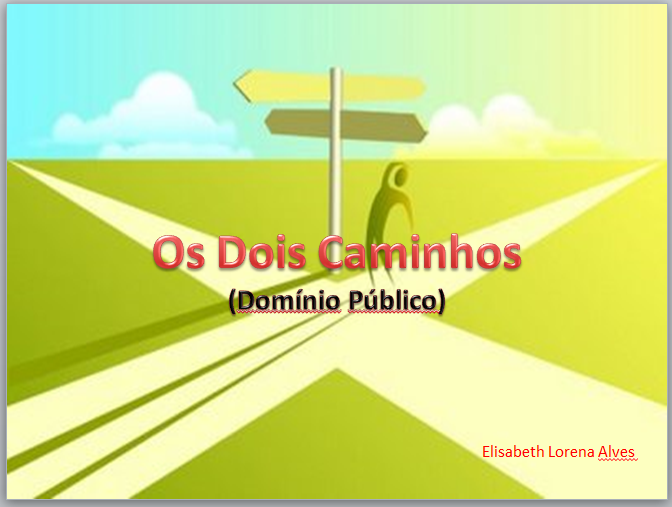 Crianças para Cristo: Canção Os dois Caminhos