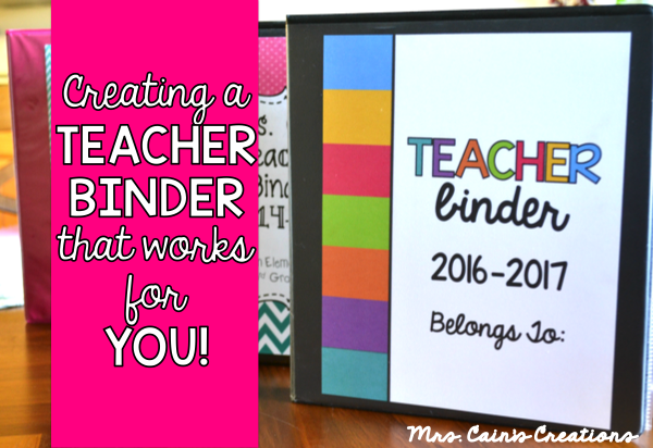 Mrs. Cain's Creations: Creating a Teacher Binder That Works for YOU ...