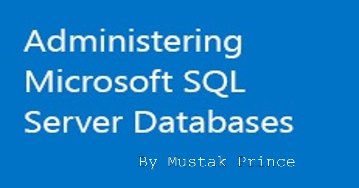 T-SQL+: Administering Microsoft SQL Server