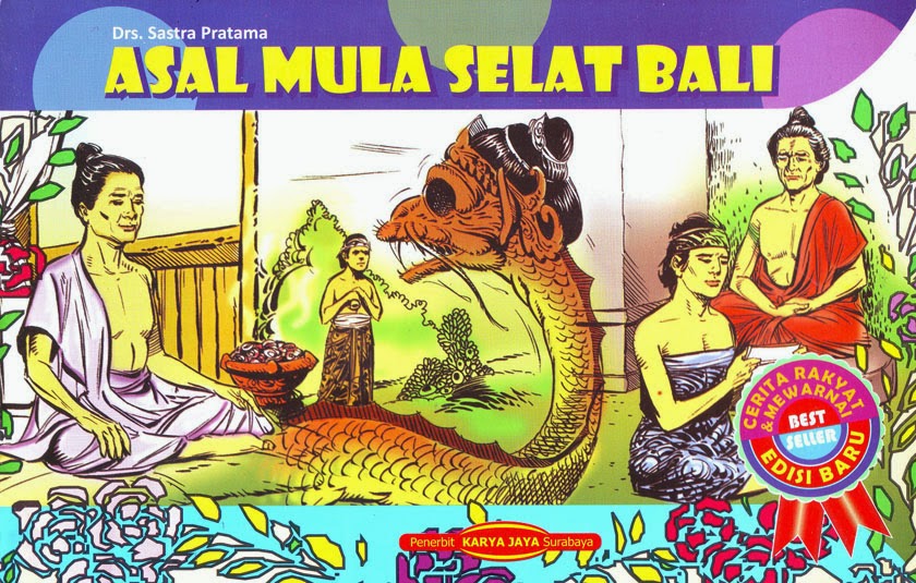 cerita naratif asal mula selat bali ~ Thinking be smarT