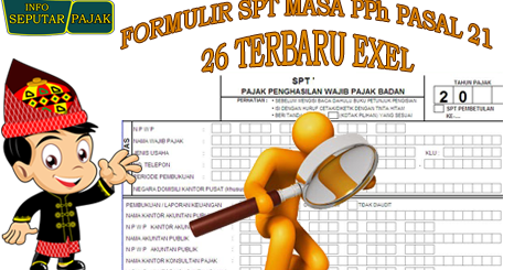 Download Formulir SPT Masa PPh Pasal 21 atau 26 1721 Terbaru excel ...