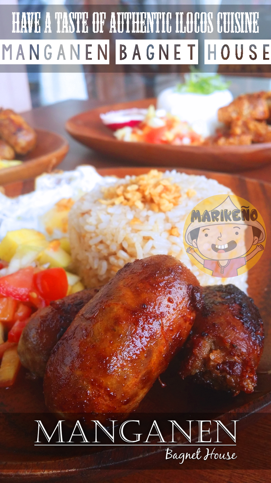 Manganen Bagnet House ~ Marikeño