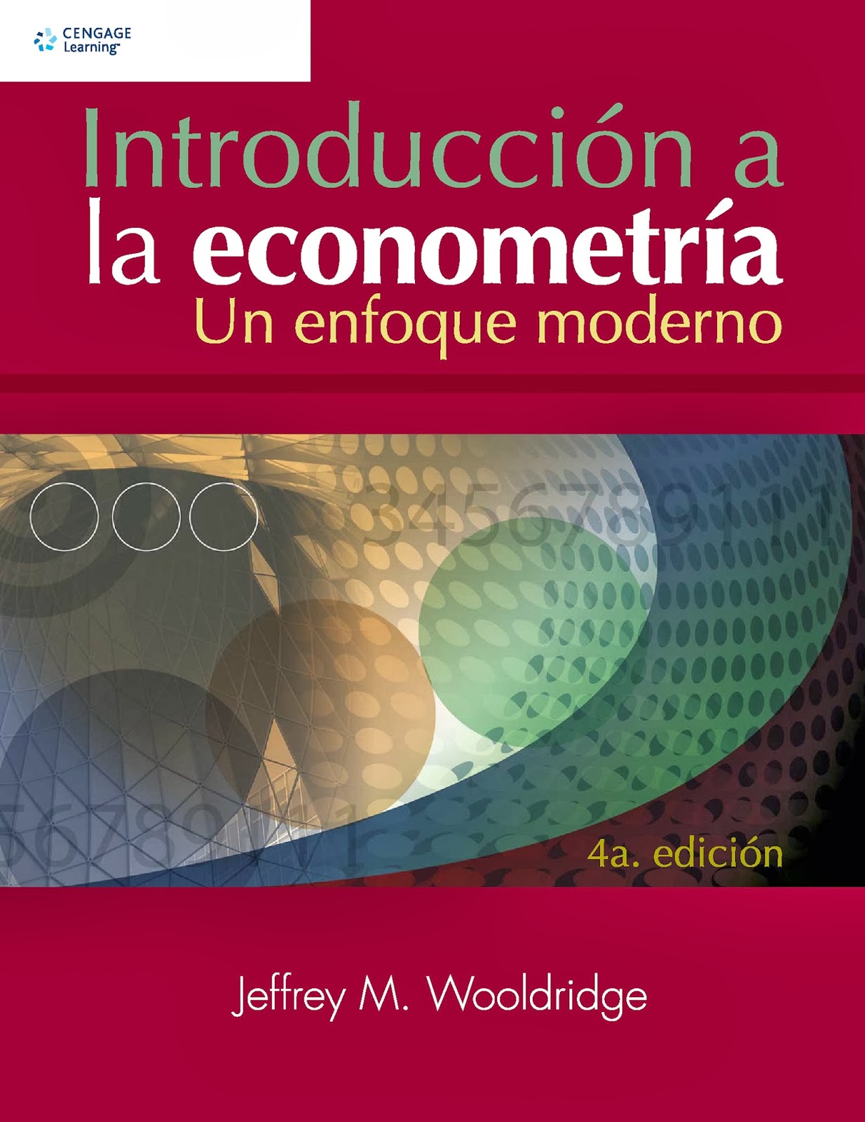 Librotecarios: Introducción a la Econometría Wooldridge 4a Ed