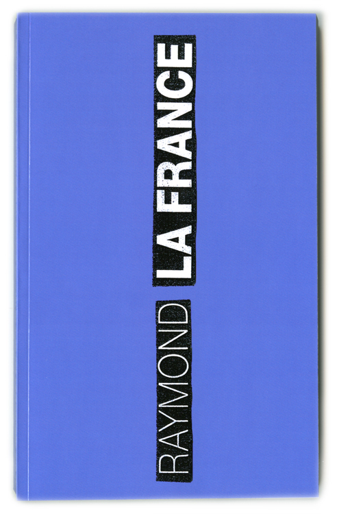 The Independent Photo Book: Pascal Anders - Raymond La France