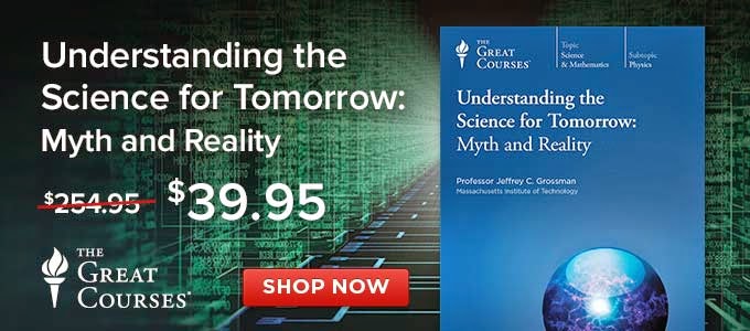 The Great Courses: 80% off Understanding the Science of Tomorrow with ...