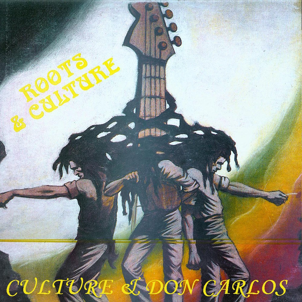 CULTURE & DON CARLOS - Roots & Culture (1982) | Your Musical Doctor ...
