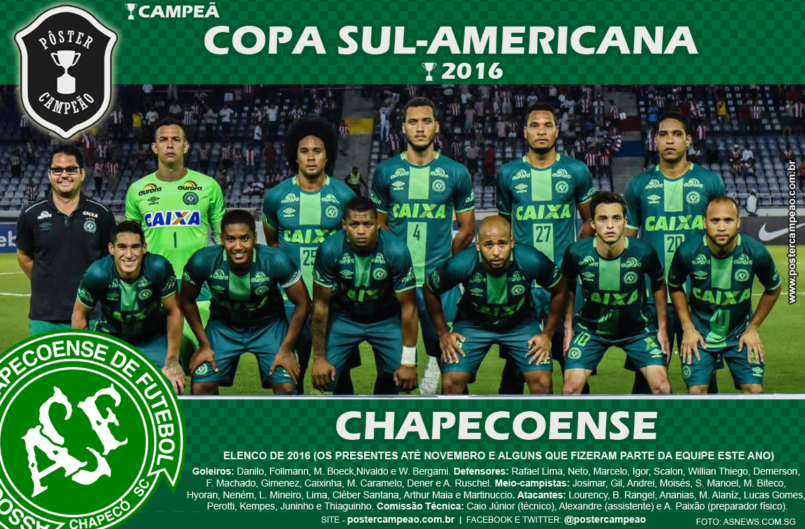 Pôster Campeão: Pôster Chapecoense Campeã Copa Sul-Americana 2016