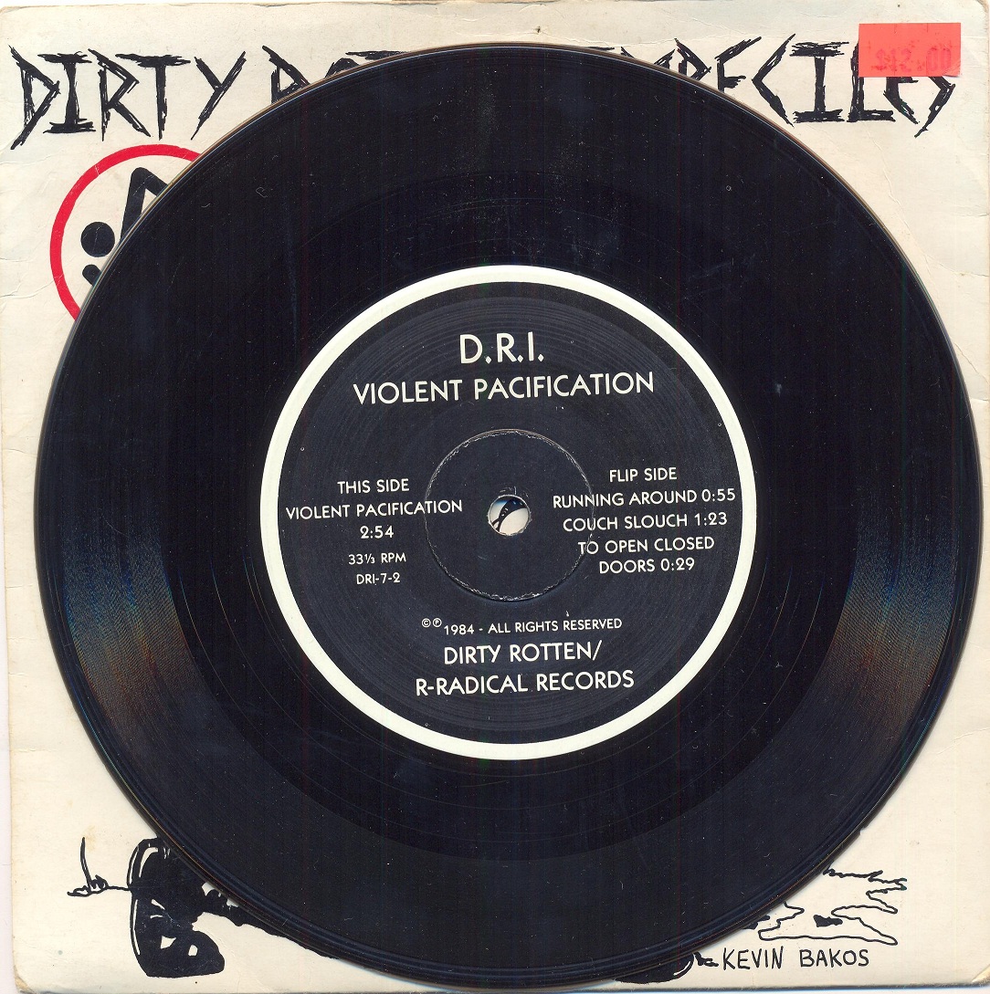 we cause havoc wherever we go..!!: d.r.i - violent pacification 7 inch ...