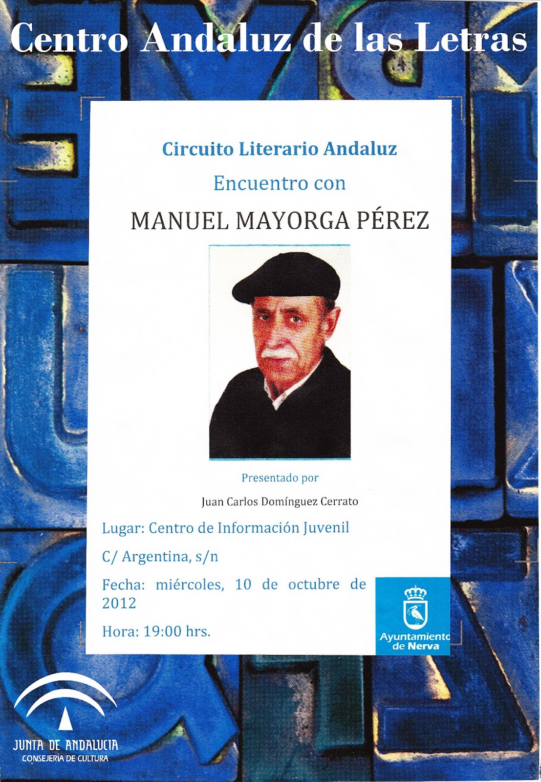 Yo Periodista: Encuentro literario con Manuel Mayorga en su Nerva natal