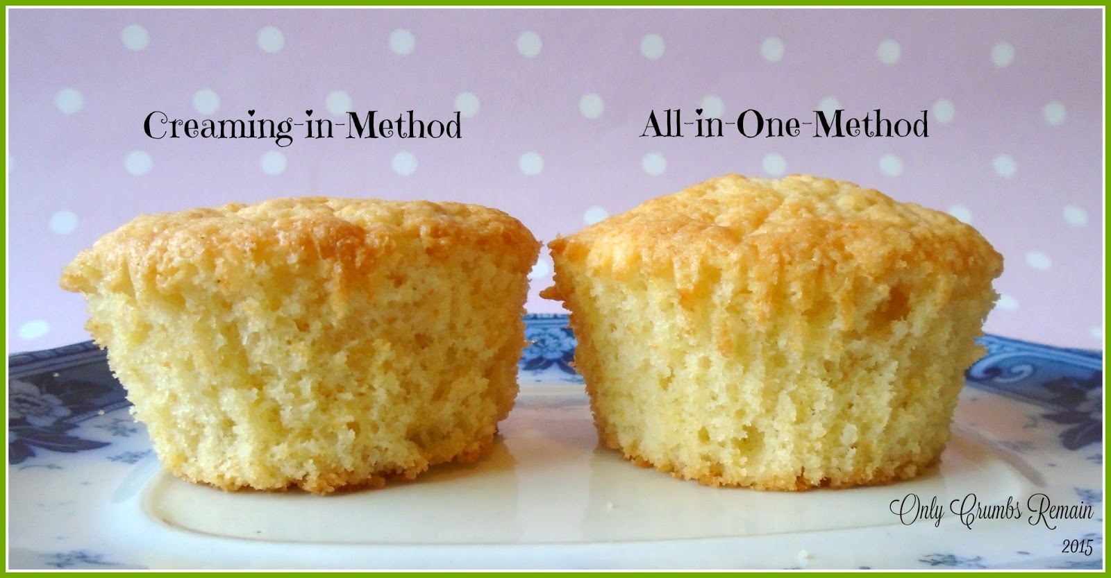 Only Crumbs Remain: Side-by-Side Baking - All in One 'v' Creaming in Method