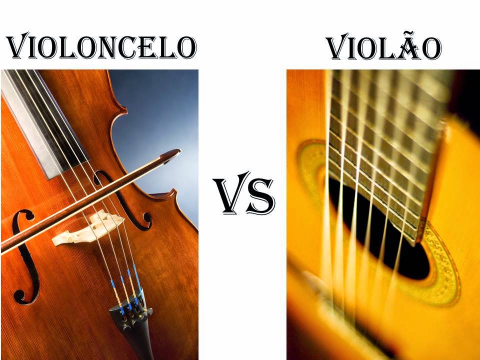 Violoncelo ou Cello: "Violoncelo vs Violão" | Diferenças Básicas"