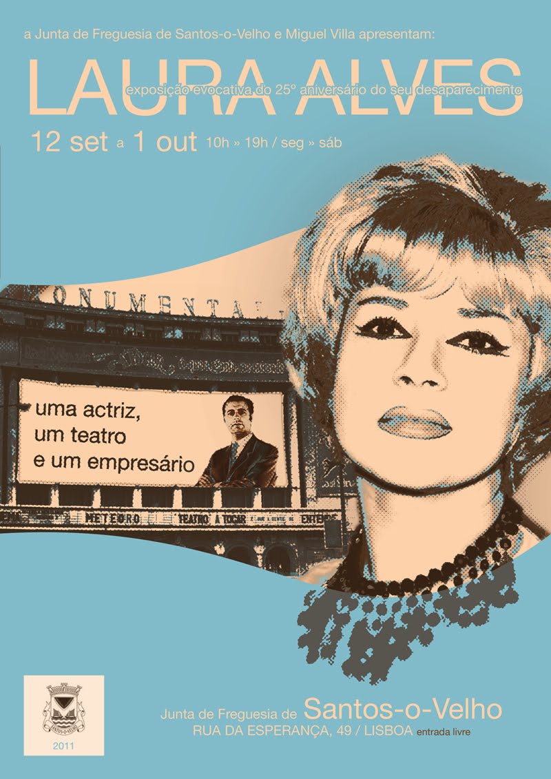 Isto é espectáculo: HOMENAGEM A LAURA ALVES-EXPOSIÇÃO