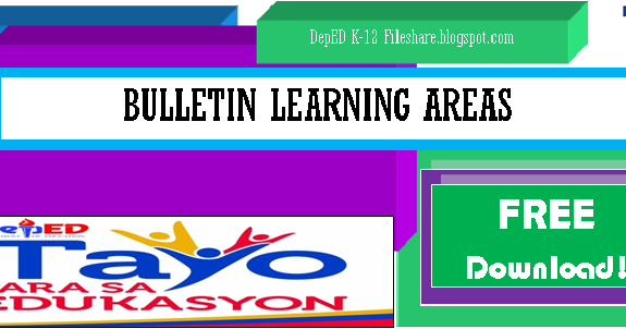 GRADE 4 BULLETIN LEARNING AREAS - DepED K-12 File Share