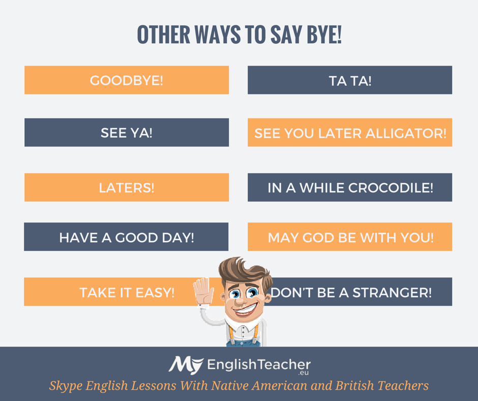 English is FUNtastic: Other ways to say «Bye!»
