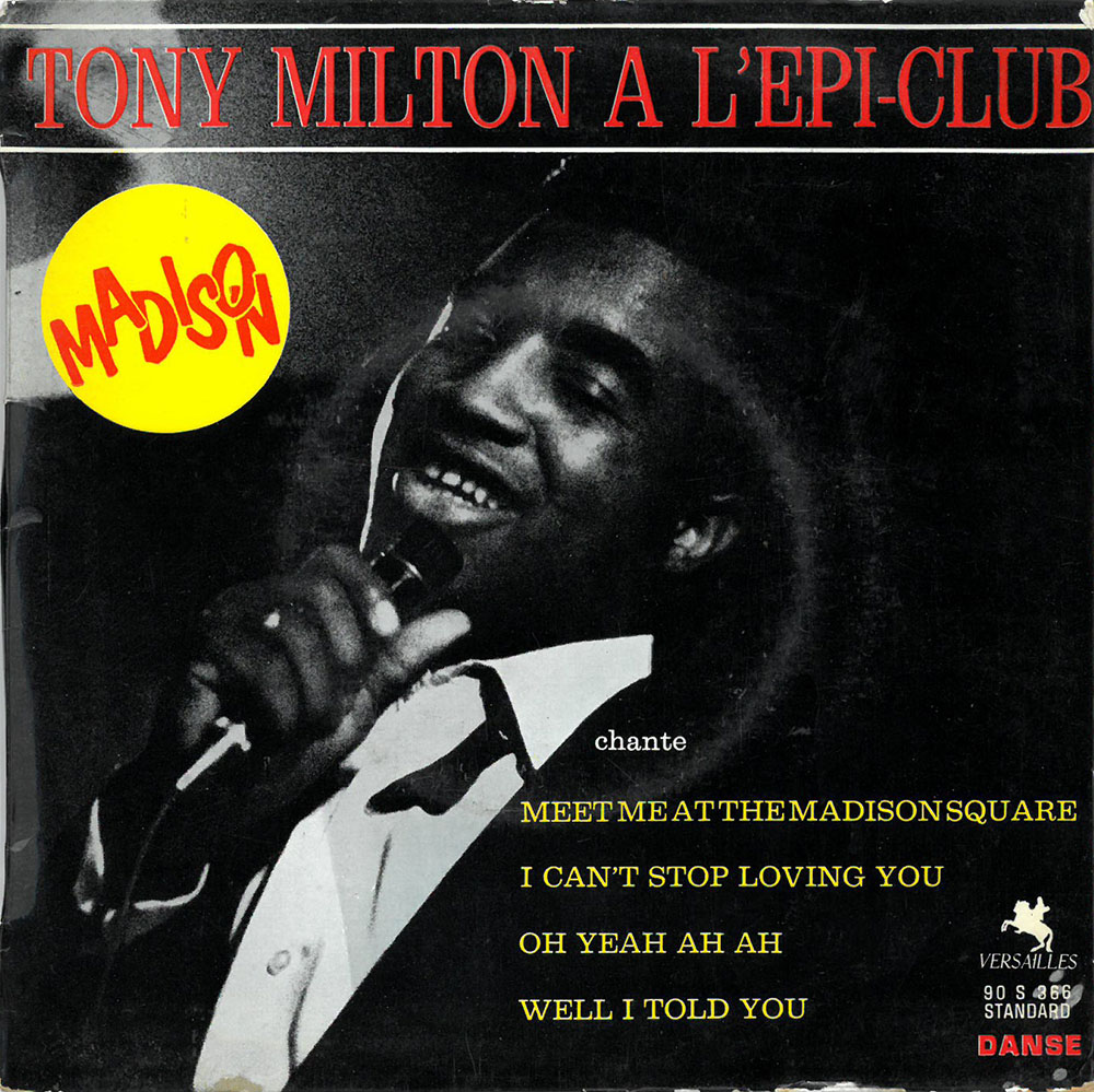 Vivonzeureux!: TONY MILTON : À l'Épi-Club