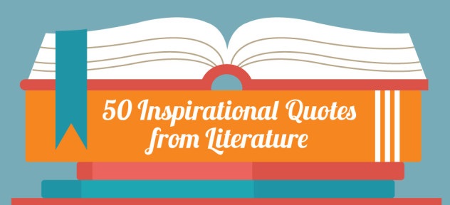 50 Superb Inspirational Quotes From Literature - #infographic