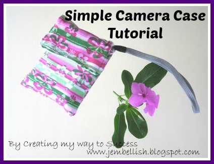 Creating my way to Success: Make a simple camera case in 5 easy steps ...