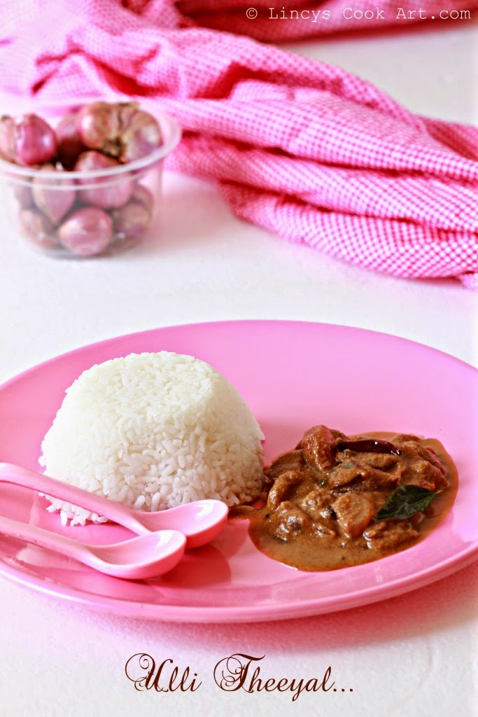 Ulli Theeyal/ Cheru Ulli Theeyal/ Kunjulli Theeyal ~ Lincy's Cook Art