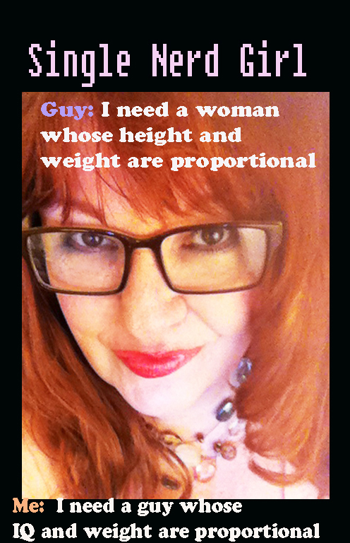 Ghost Hunting Theories: Blog Entry Saturday: Nerd Girl Memes